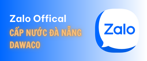 Trung Tâm chăm sóc khách hàng - DAWACO